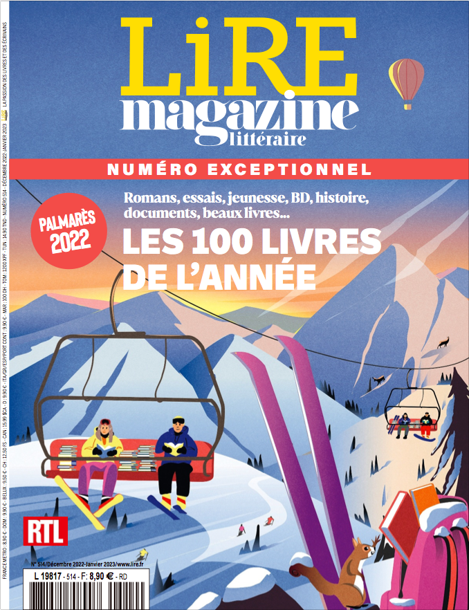 Lire Magazine littéraire n°514 - Les 100 livres de l'année - Décembre